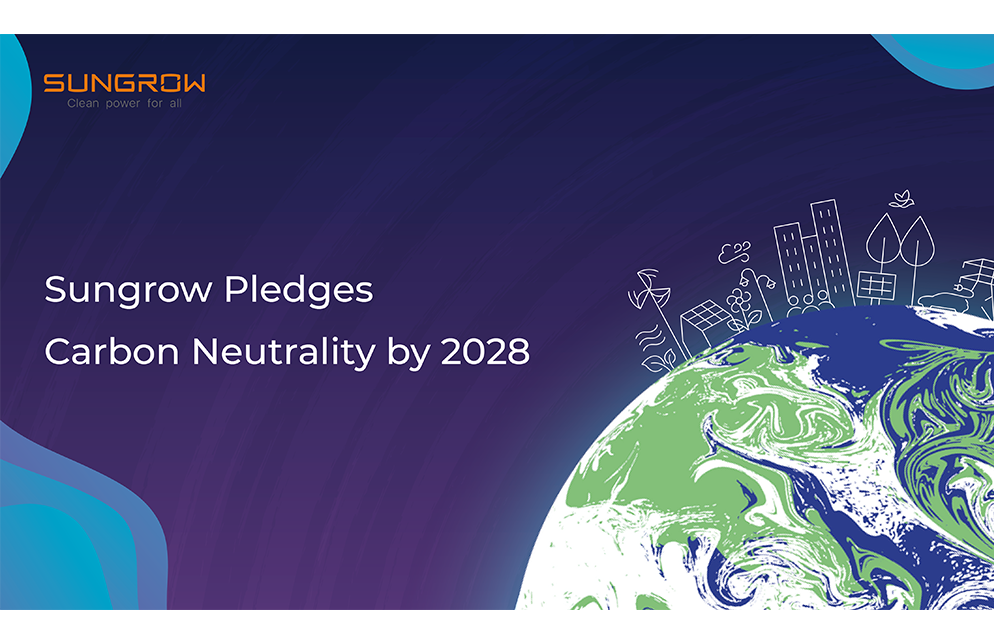 COP26: Sungrow Makes “2028 Carbon Neutral” Pledge | SUNGROW
