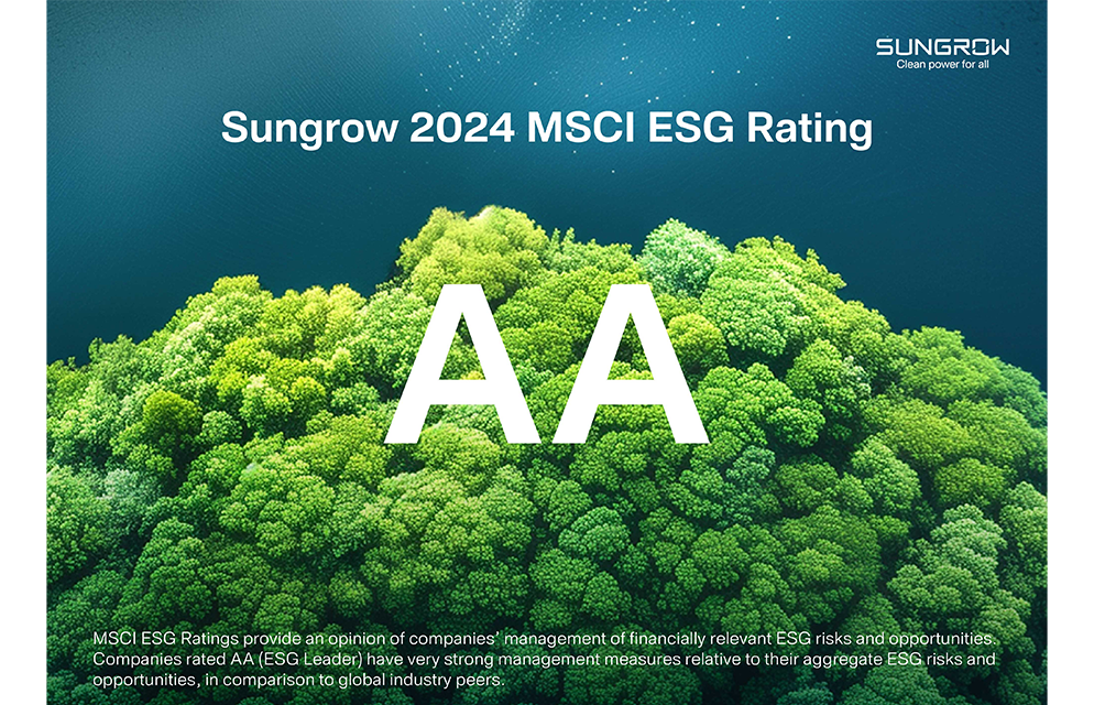 Sungrow Earns AA Rating in MSCI 2024 ESG Assessment